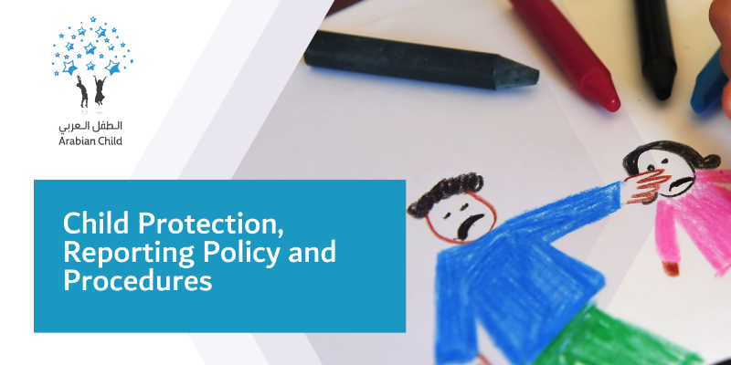 Child Protection, Reporting Policy and Procedures - GCA - Global ...